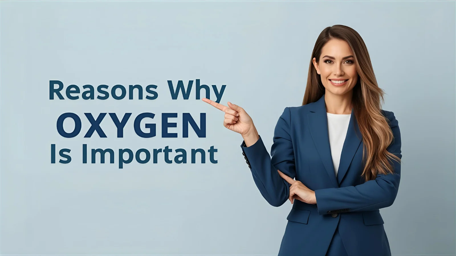 35+ Reasons Why Oxygen Is Important